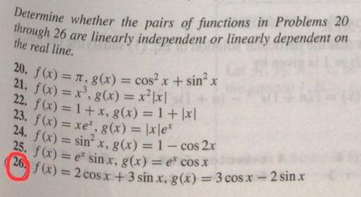 Solved Determine whether the pairs of functions in Problems | Chegg.com Solved Determine whether the pairs of functions in Problems | Chegg.com