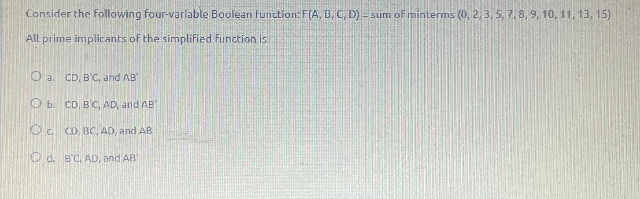 Solved Consider The Following Four Variable Boolean 7150