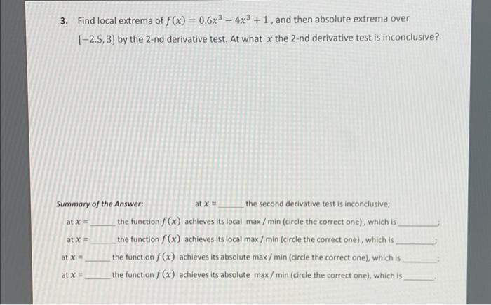 Solved 2. Find inflection points of f(x)=0.6x5−4x3+1 and | Chegg.com