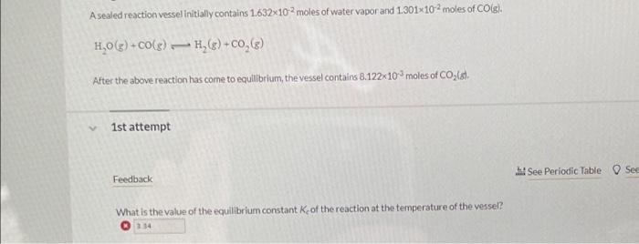 Solved A sealed reaction vessel initially contains 1632x10-2 | Chegg.com