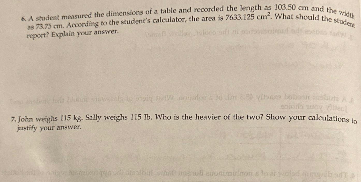 Solved A student measured the dimensions of a table and | Chegg.com