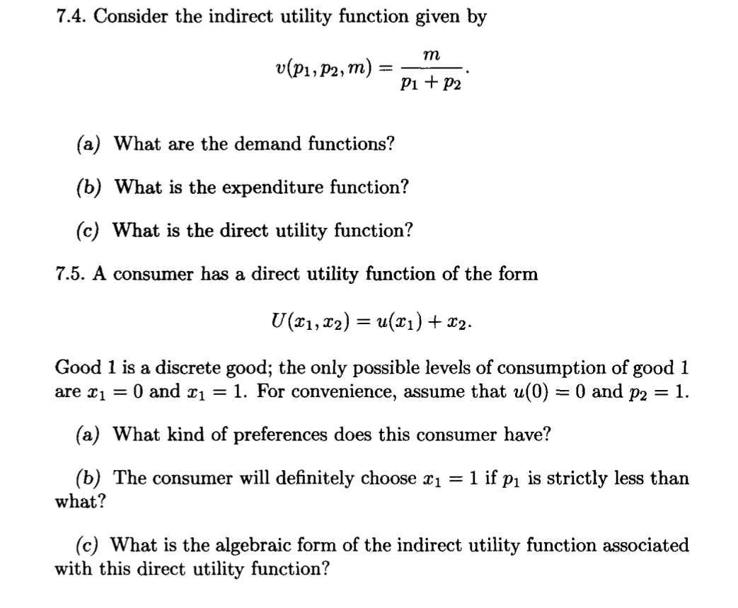 Solved 7.4. ﻿Consider the indirect utility function given | Chegg.com