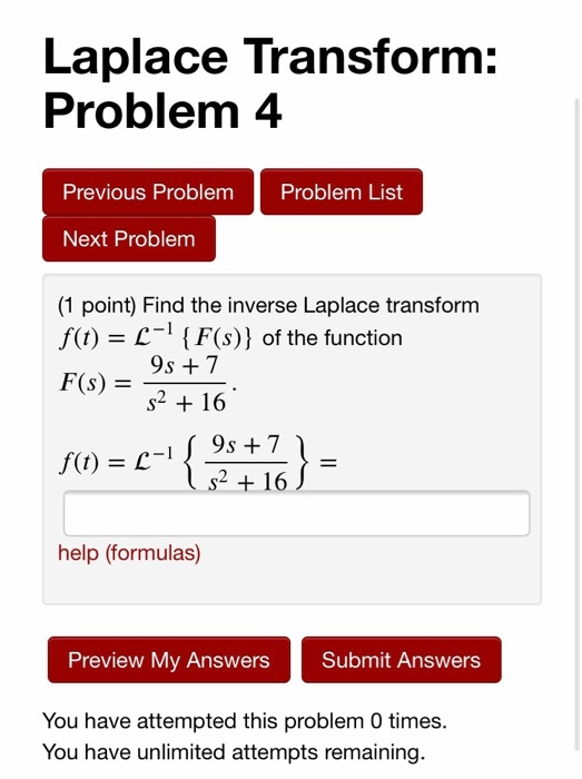 Solved Laplace Transform: Problem 4 Previous Problem Problem | Chegg.com