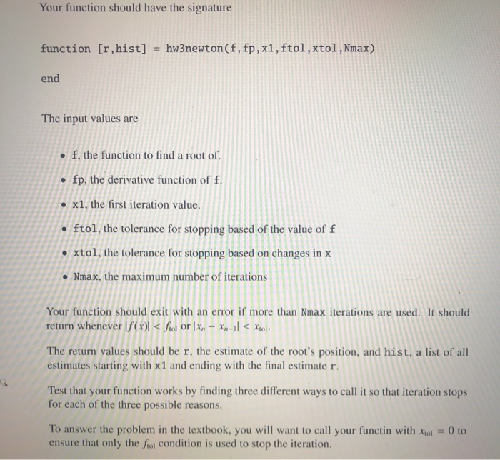 Solved Your Function Should Have The Signature Function R 2143