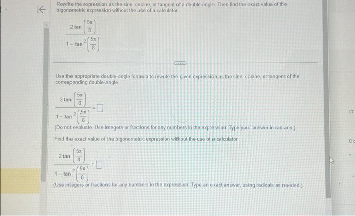 Solved Rewrite the expression as the sine, cosine, or | Chegg.com