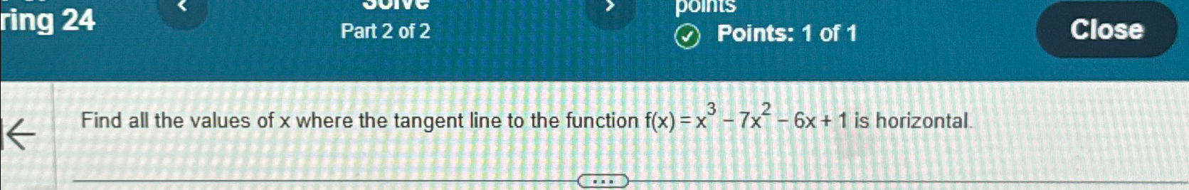 Solved Points: 1 ﻿of 1Find all the values of x ﻿where the | Chegg.com