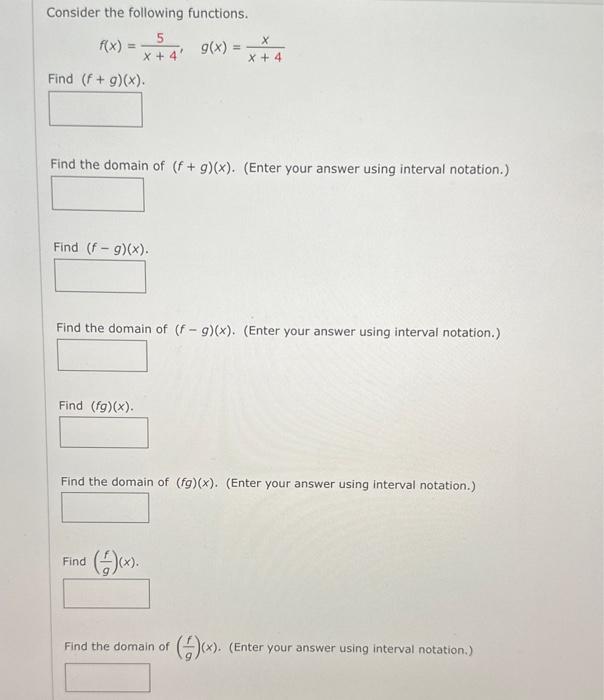 Solved Consider the following functions. f(x)=x+45,g(x)=x+4x | Chegg.com