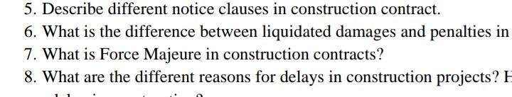 Solved 5. Describe different notice clauses in construction | Chegg.com