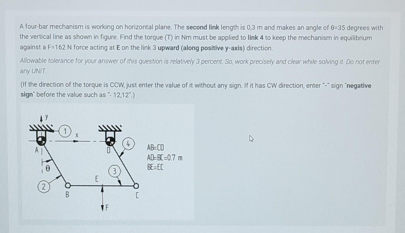 Solved A four-bar mechanism is working on horizontal plane. | Chegg.com
