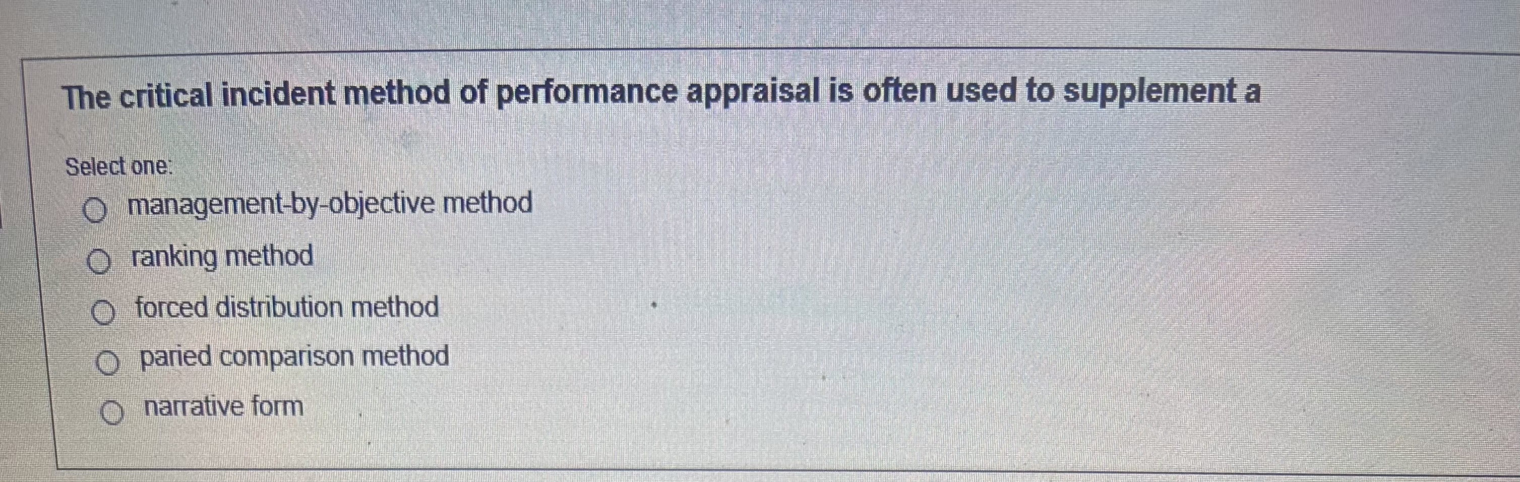 Solved what is the best answer?The critical incident method | Chegg.com