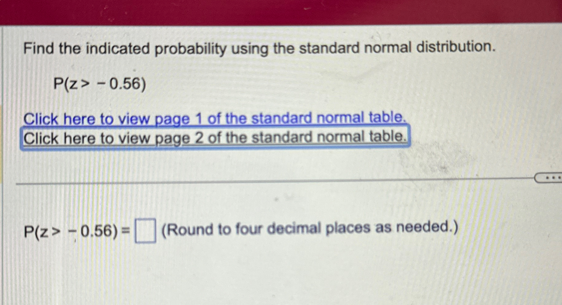 Solved Find the indicated probability using the standard | Chegg.com