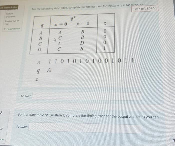 Solved For the following state table, complete the timing | Chegg.com