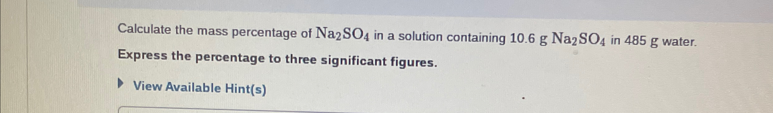 Solved Calculate the mass percentage of Na2SO4 ﻿in a | Chegg.com
