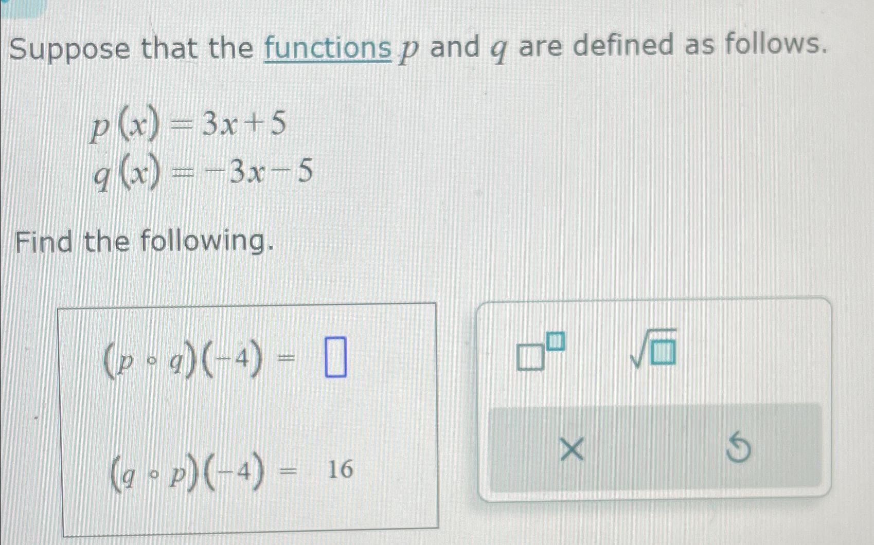 Solved Suppose that the functions p ﻿and q ﻿are defined as | Chegg.com