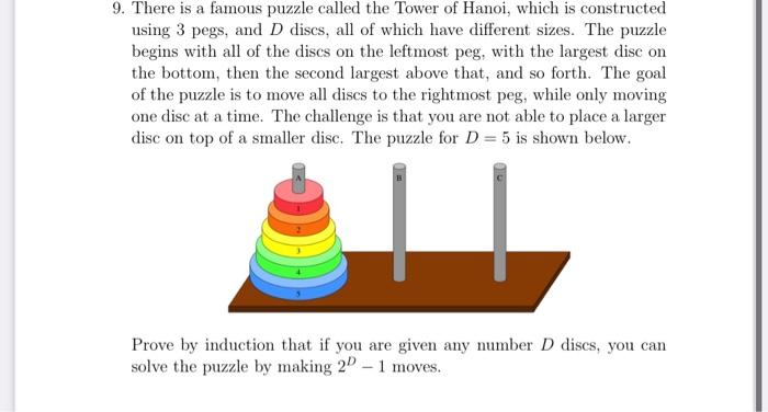 Solved 9. There is a famous puzzle called the Tower of | Chegg.com
