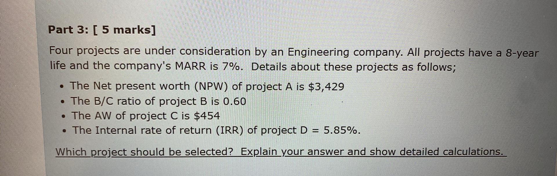 Solved Part 3: [ 5 ﻿marks]Four projects are under | Chegg.com
