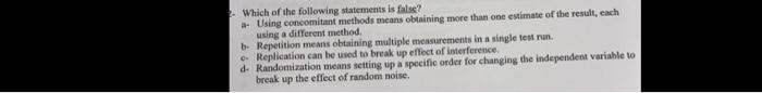 Solved Which of the following statements is false? - Using | Chegg.com