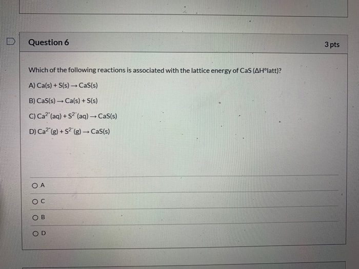 Solved Question 6 3 pts Which of the following reactions is | Chegg.com