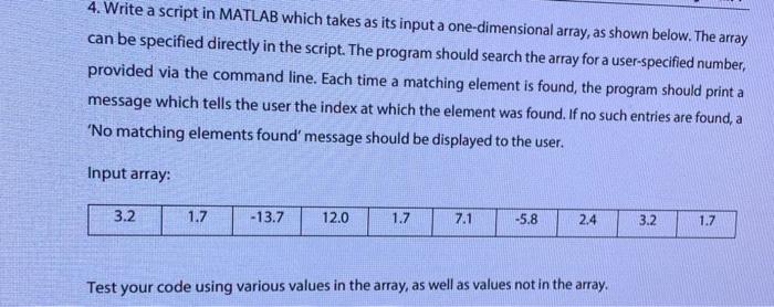 Solved 4 Write A Script In Matlab Which Takes As Its Input 9936