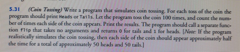 Solved 5.3 (Coin Tossing Write a program that simulates coin | Chegg.com