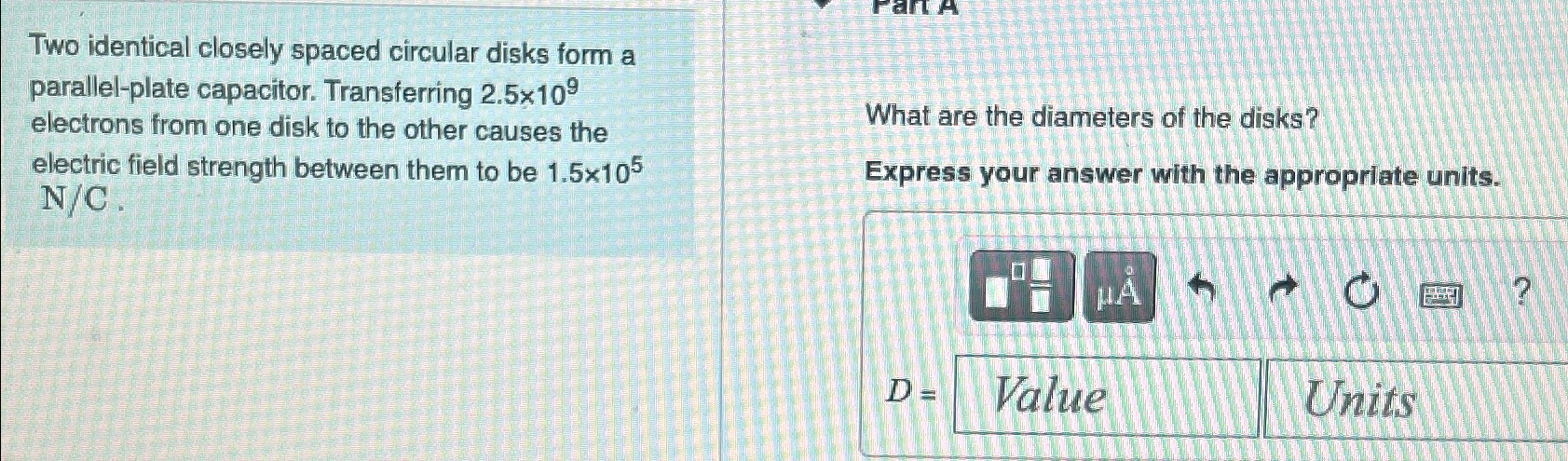 Solved Two identical closely spaced circular disks form a | Chegg.com