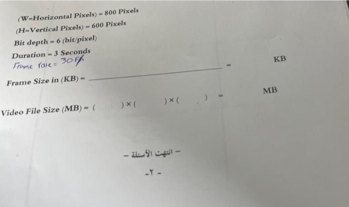 Solved (W-Horizontal Pixels) - 800 Pixels (H-Vertical | Chegg.com