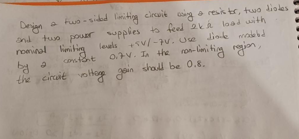 Solved Design a two-sided limiting circuit using a resistor, | Chegg.com