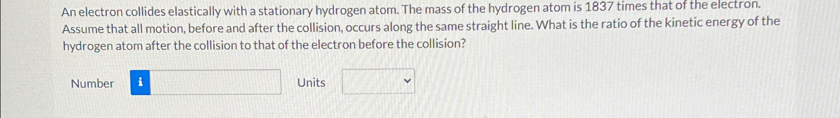 Solved An Electron Collides Elastically With A Stationary