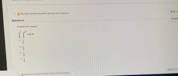 Solved 6. Moving to arother question will stave uhis | Chegg.com