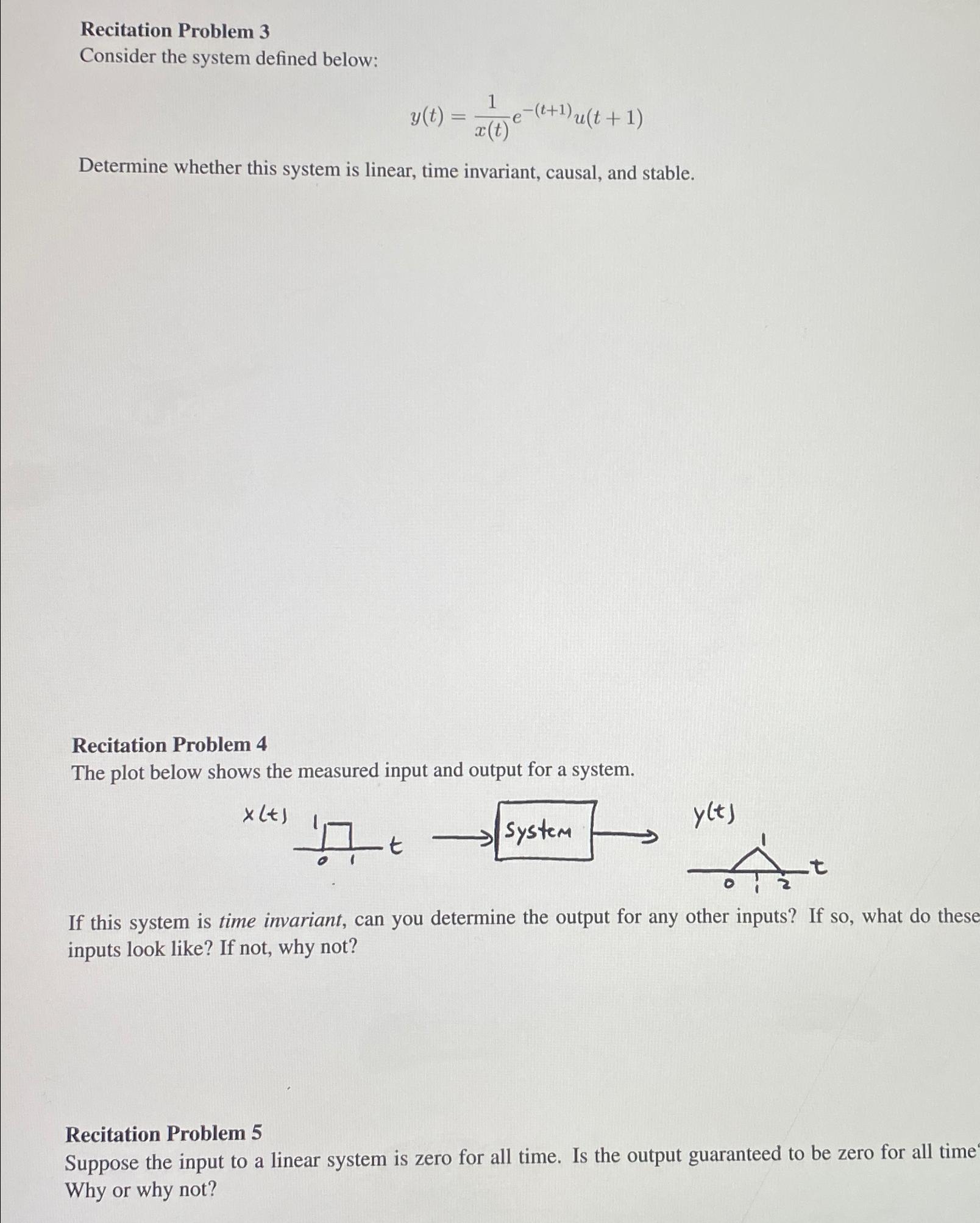 Solved Recitation Problem 3Consider the system defined | Chegg.com Solved Recitation Problem 3Consider the system defined | Chegg.com
