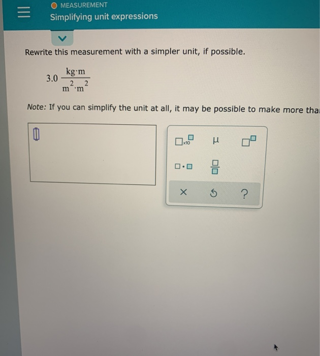 Solved O MEASUREMENT Simplifying unit expressions Rewrite | Chegg.com