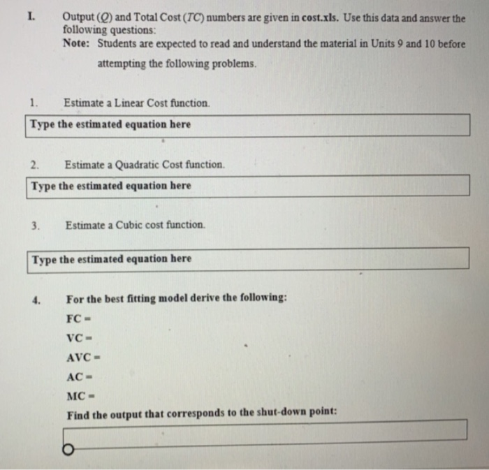 Solved I. Output (Q) and Total Cost (TC) numbers are given | Chegg.com