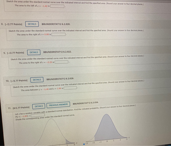 Solved Sketch the area under the standard normal curve over | Chegg.com