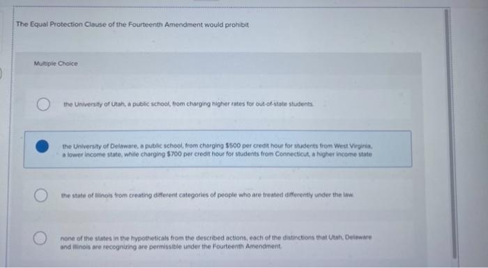 Solved The Equal Protection Clause of the Fourteenth | Chegg.com
