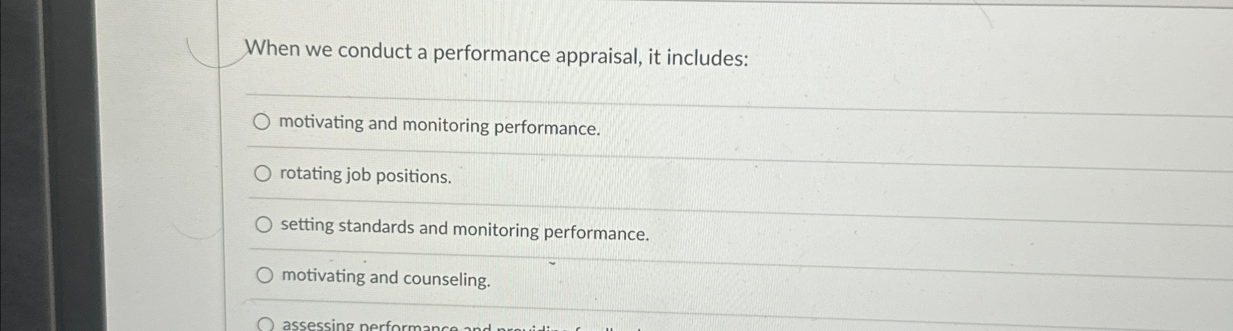 Solved When we conduct a performance appraisal, it | Chegg.com