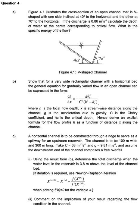 Solved Figure 4.1 illustrates the cross-section of an open | Chegg.com
