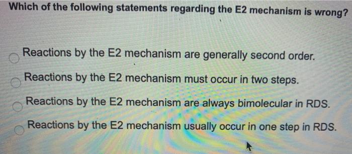 Solved Which of the following statements regarding the E2 | Chegg.com