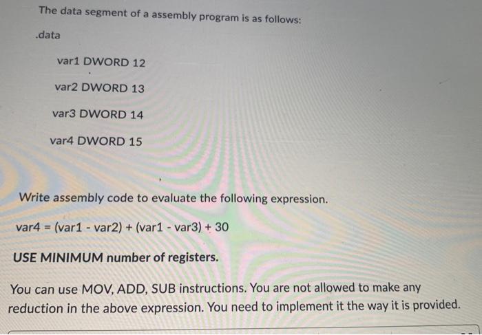 Solved var1 DWORD 12 var2 DWORD 13 var3 DWORD 14 var4 DWORD | Chegg.com