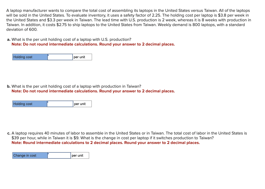 Solved A laptop manufacturer wants to compare the total cost | Chegg.com