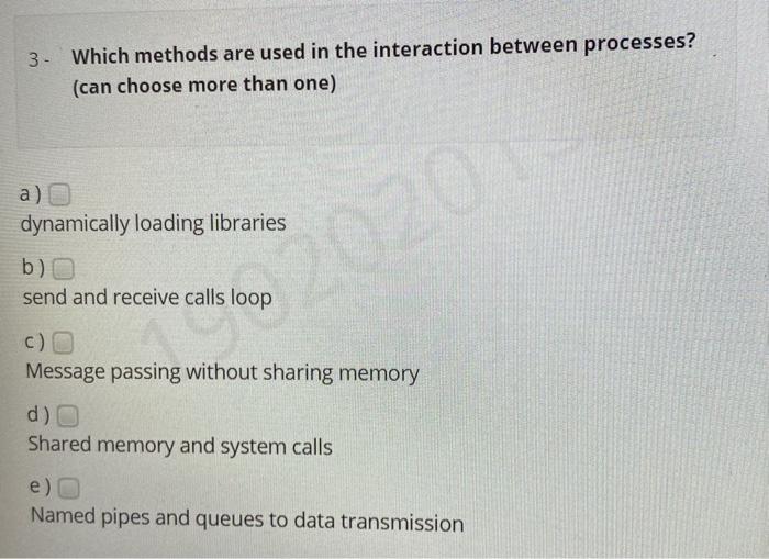 Solved 3- Which methods are used in the interaction between | Chegg.com
