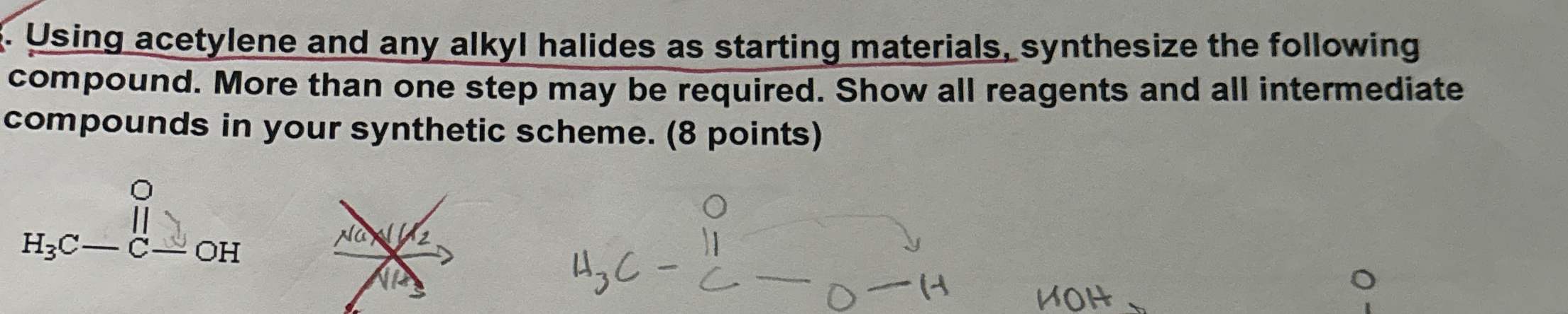 Solved Using acetylene and any alkyl halides as starting | Chegg.com