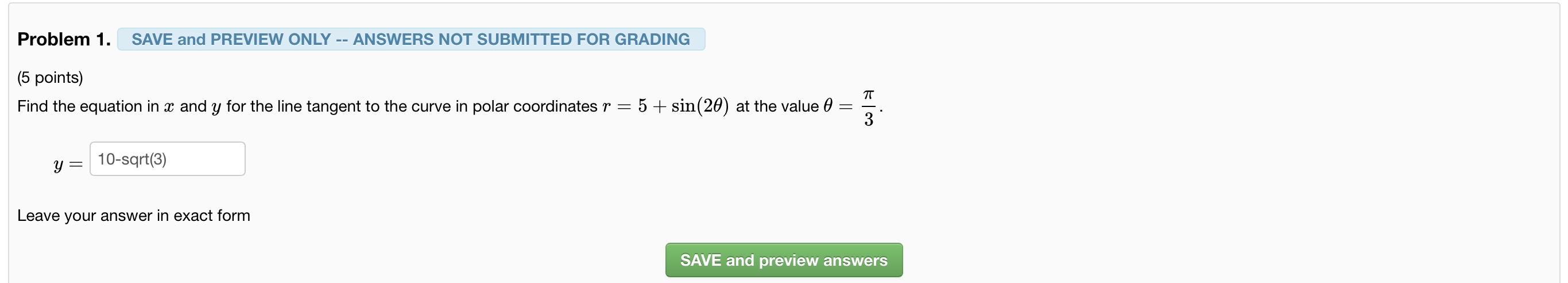 Solved Problem 1. ﻿SAVE and PREVIEW ONLY -- ﻿ANSWERS NOT | Chegg.com