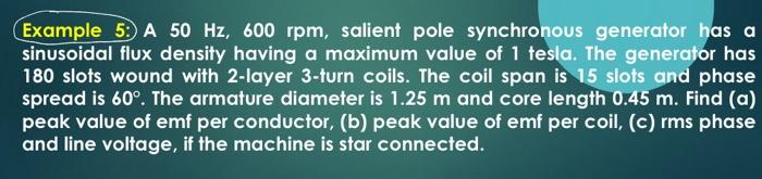 Solved Example 5: A 50 Hz,600rpm, salient pole synchronous | Chegg.com