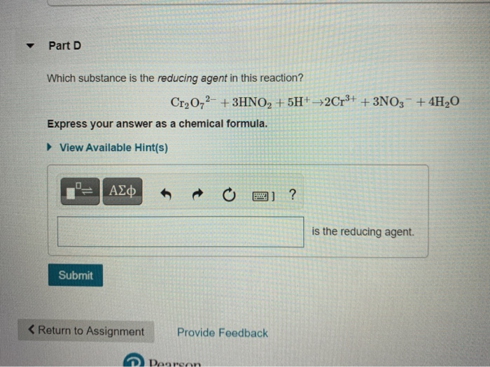 Solved Part D Which substance is the reducing agent in this | Chegg.com