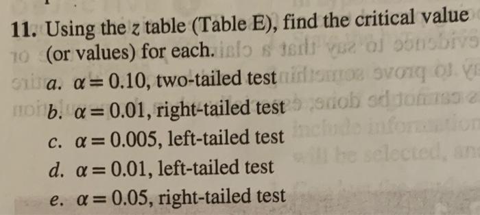 Solved 11. Using the z table (Table E ), find the critical | Chegg.com