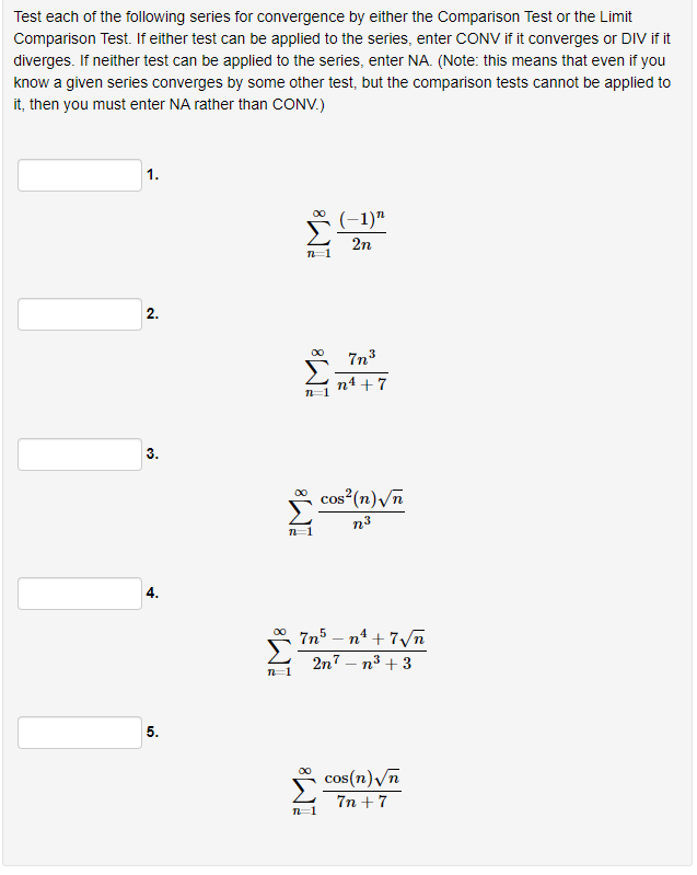 Solved Test each of the following series for convergence by | Chegg.com