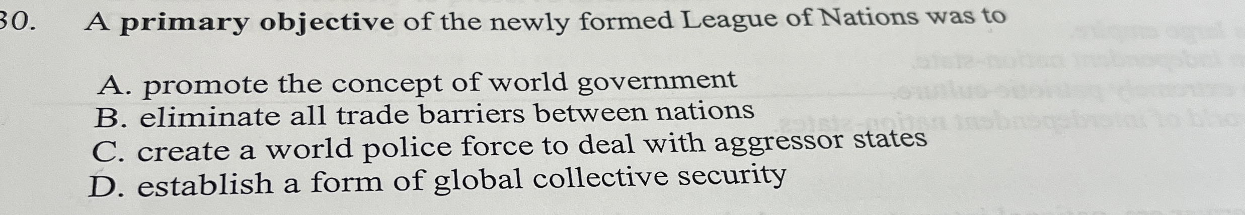 Solved A primary objective of the newly formed League of | Chegg.com