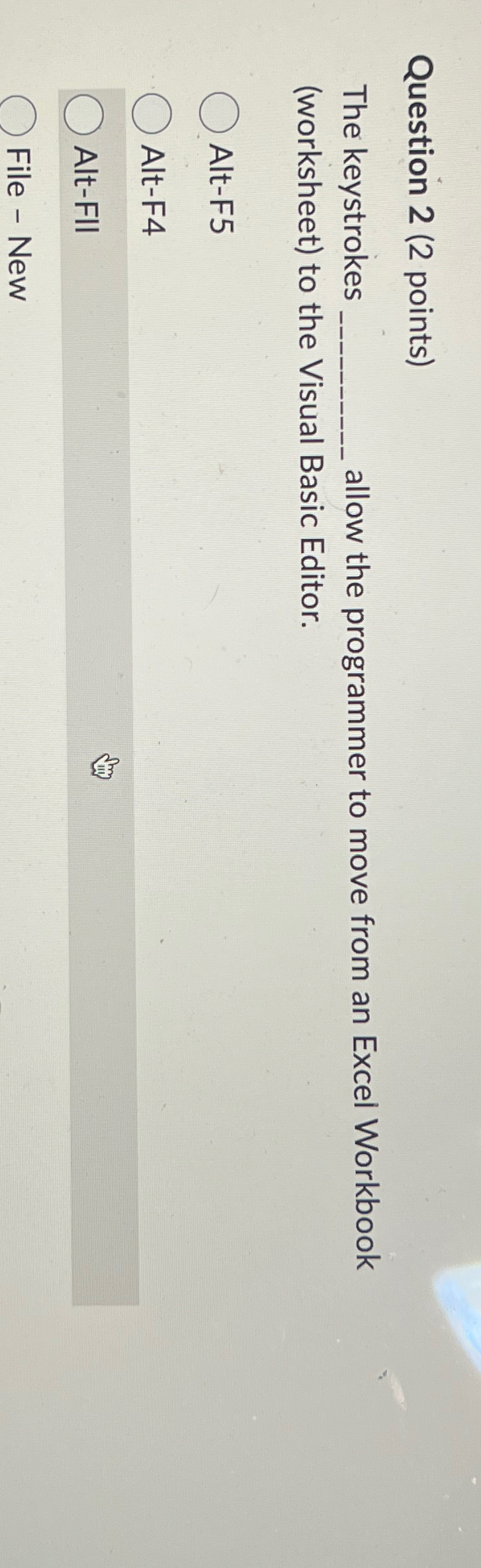 Solved Question 2 (2 ﻿points)The keystrokes allow the | Chegg.com