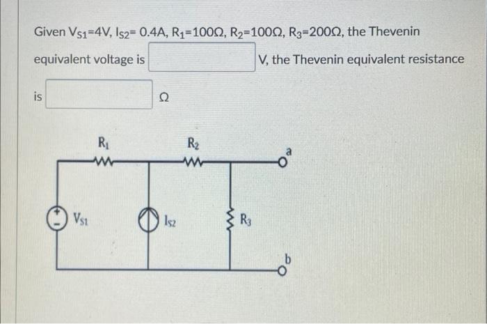 Solved Given VS1=4V,IS2=0.4A,R1=100Ω,R2=100Ω,R3=200Ω, the | Chegg.com