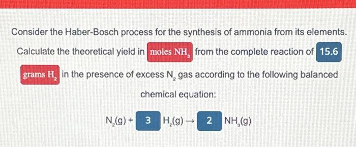 Solved Consider the Haber-Bosch process for the synthesis of | Chegg.com